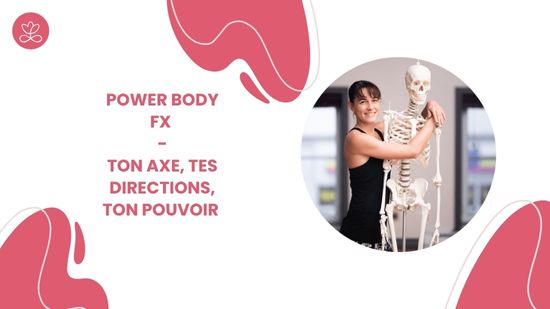 Power Body Fx : Ton axe, tes directions, ton pouvoir | Studio Diva Yoga ...