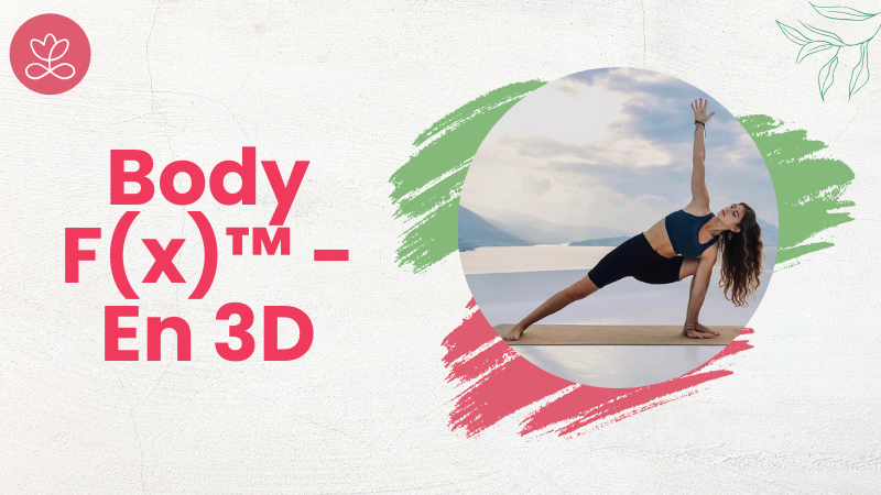 Body Fx™️ - En 3D | Studio Diva Yoga (+ de 3000 vidéos)